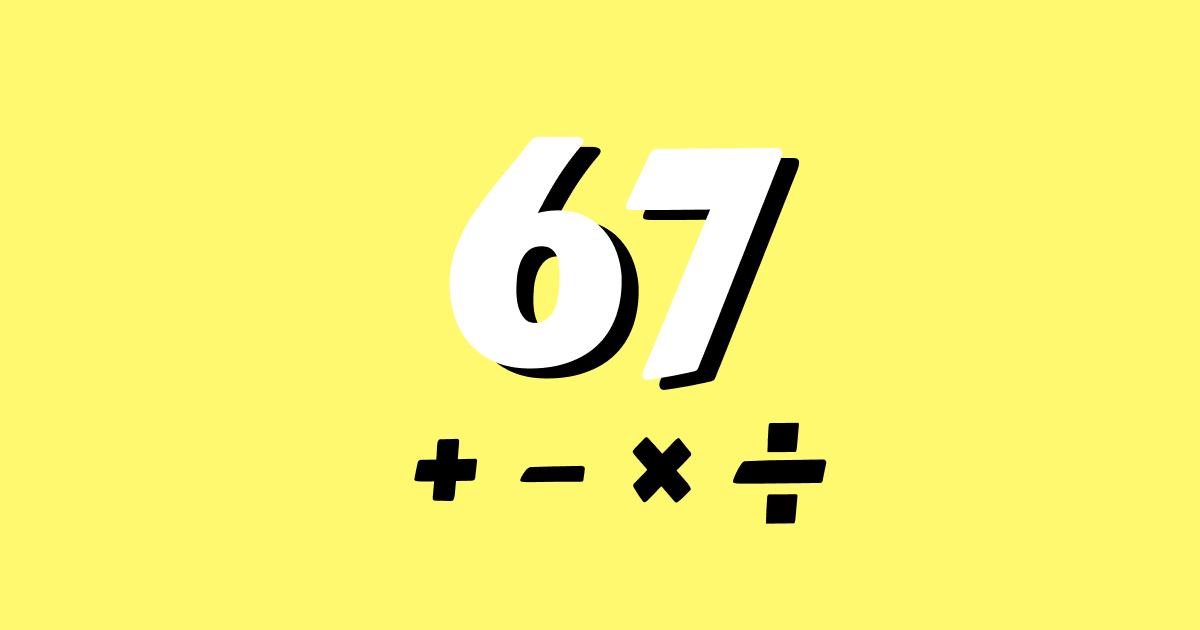 Make 67