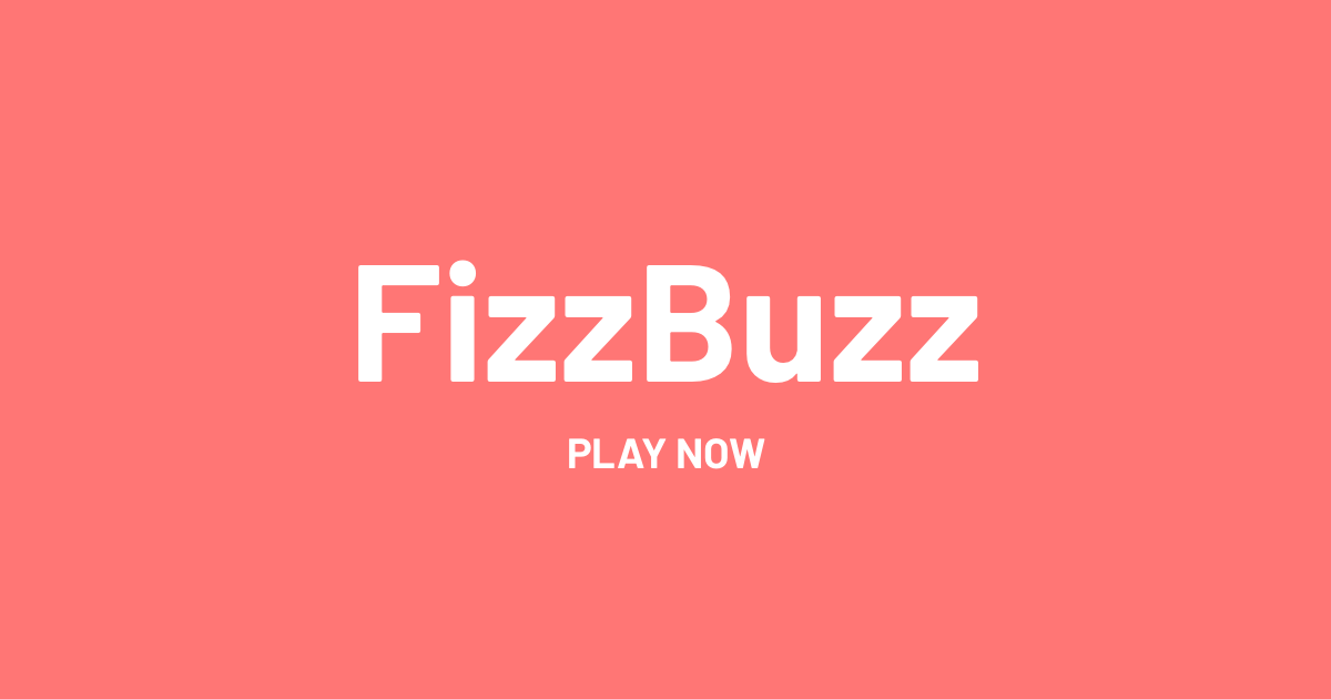 FizzBuzz - The Game